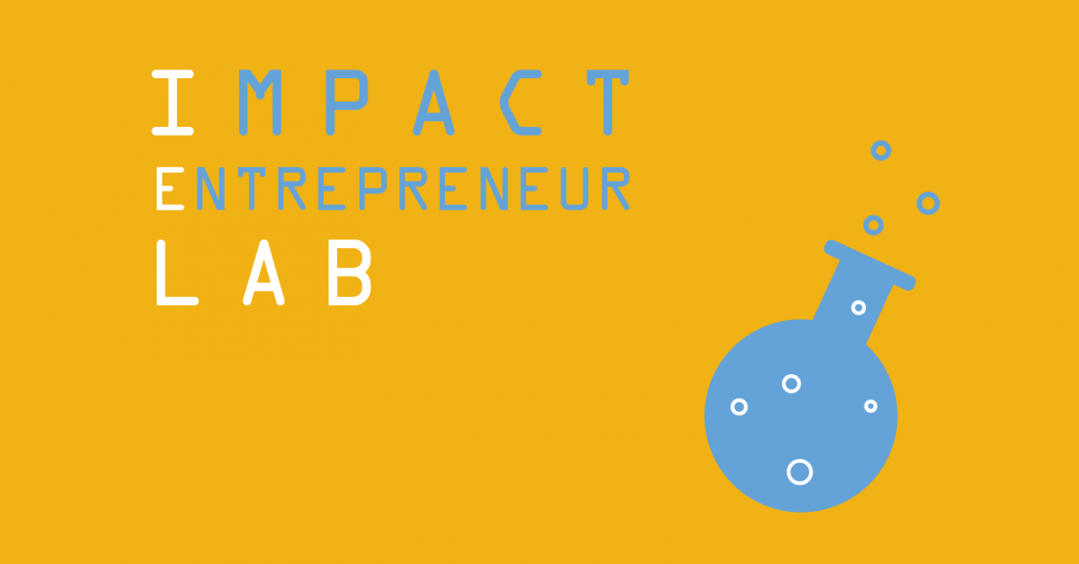 影響力創業家實驗室Impact Entrepreneur Lab(IE Lab) | 中央大學尤努斯社會企業中心 | Yunus Social Business Centre at ...