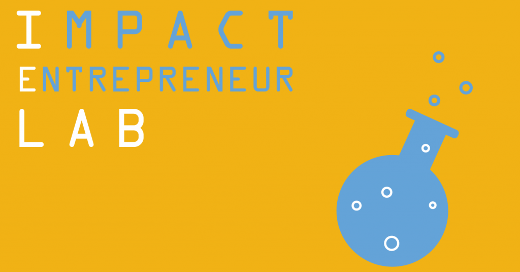 影響力創業家實驗室Impact Entrepreneur Lab(IE Lab) | 中央大學尤努斯社會企業中心 | Yunus Social Business Centre at ...